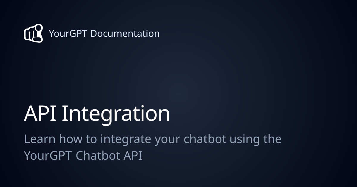 API Integration | YourGPT Documentation