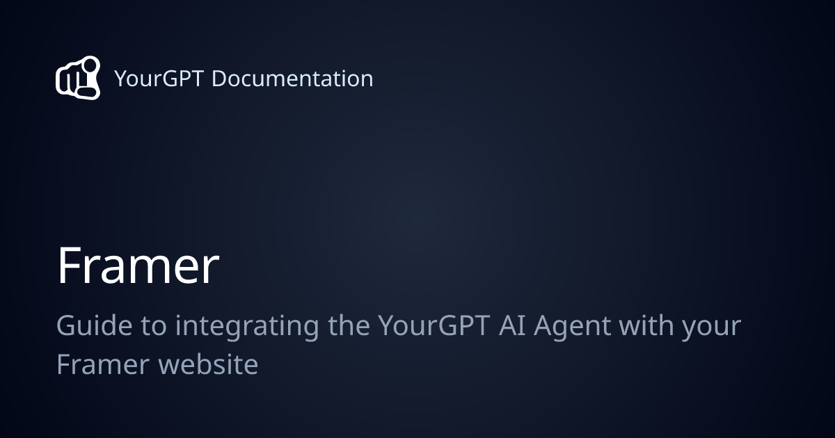 Framer | YourGPT Documentation